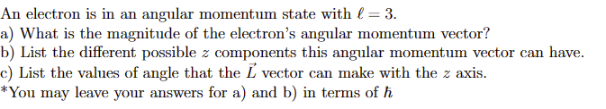 Solved An electron is in an angular momentum state with | Chegg.com
