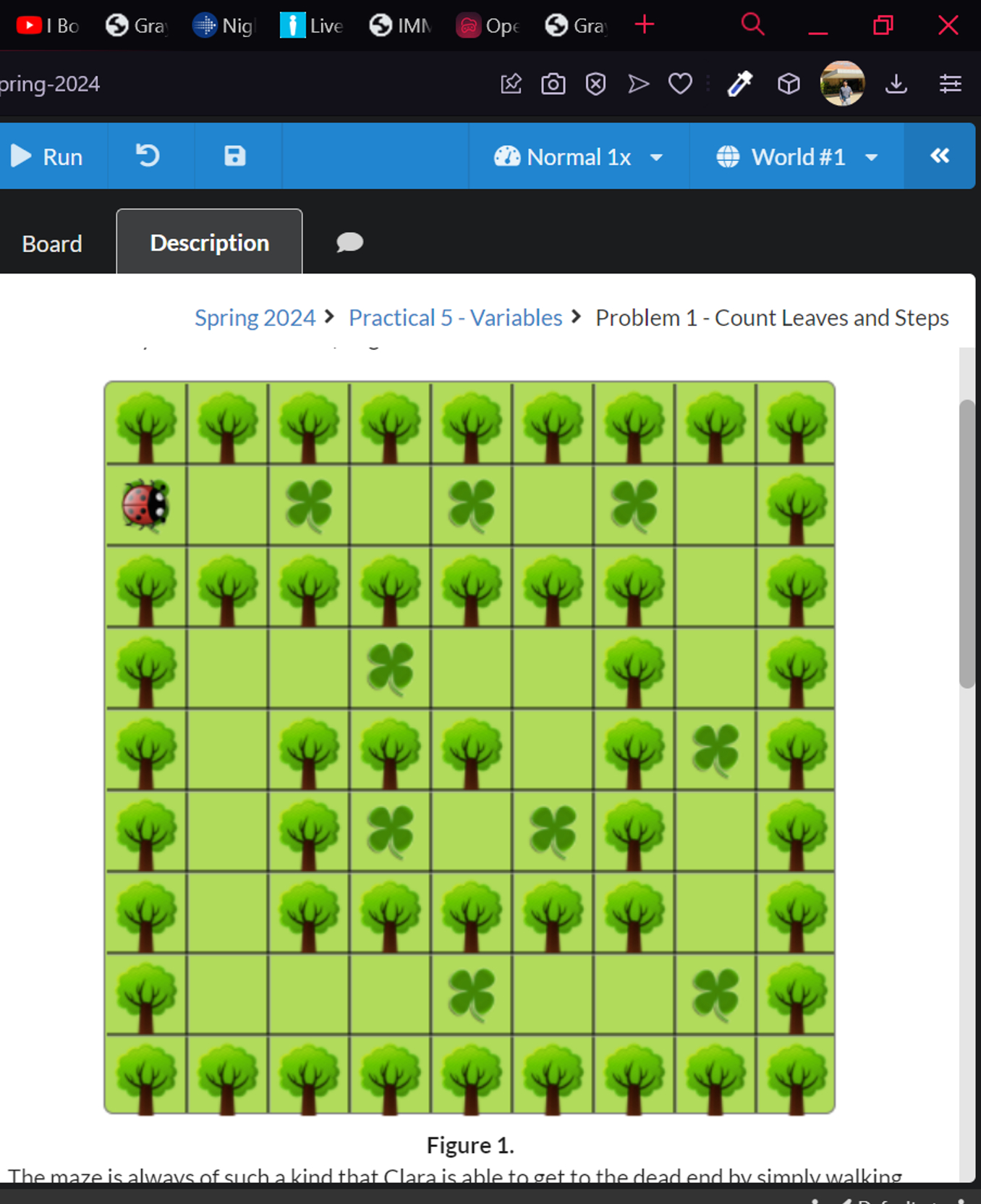 Solved The maze is always of such a kind that Clara is able | Chegg.com
