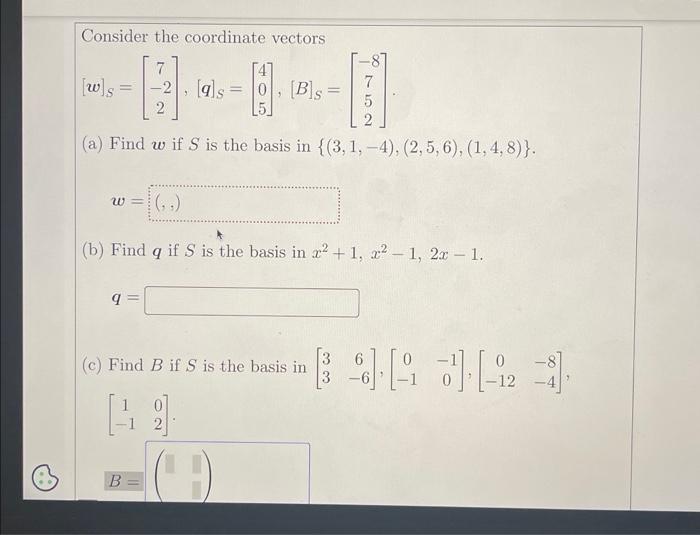 Solved Consider the coordinate vectors | Chegg.com