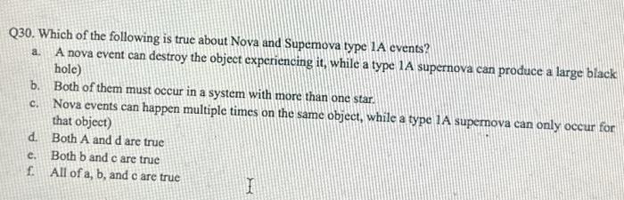 Solved Q30. Which of the following is true about Nova and | Chegg.com