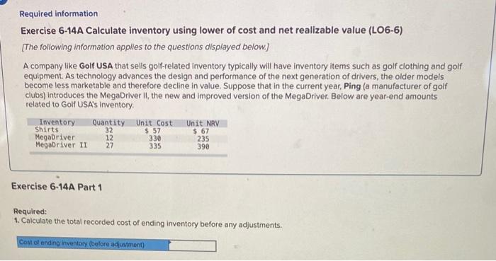 Solved Required information Exercise 6-14A Calculate | Chegg.com