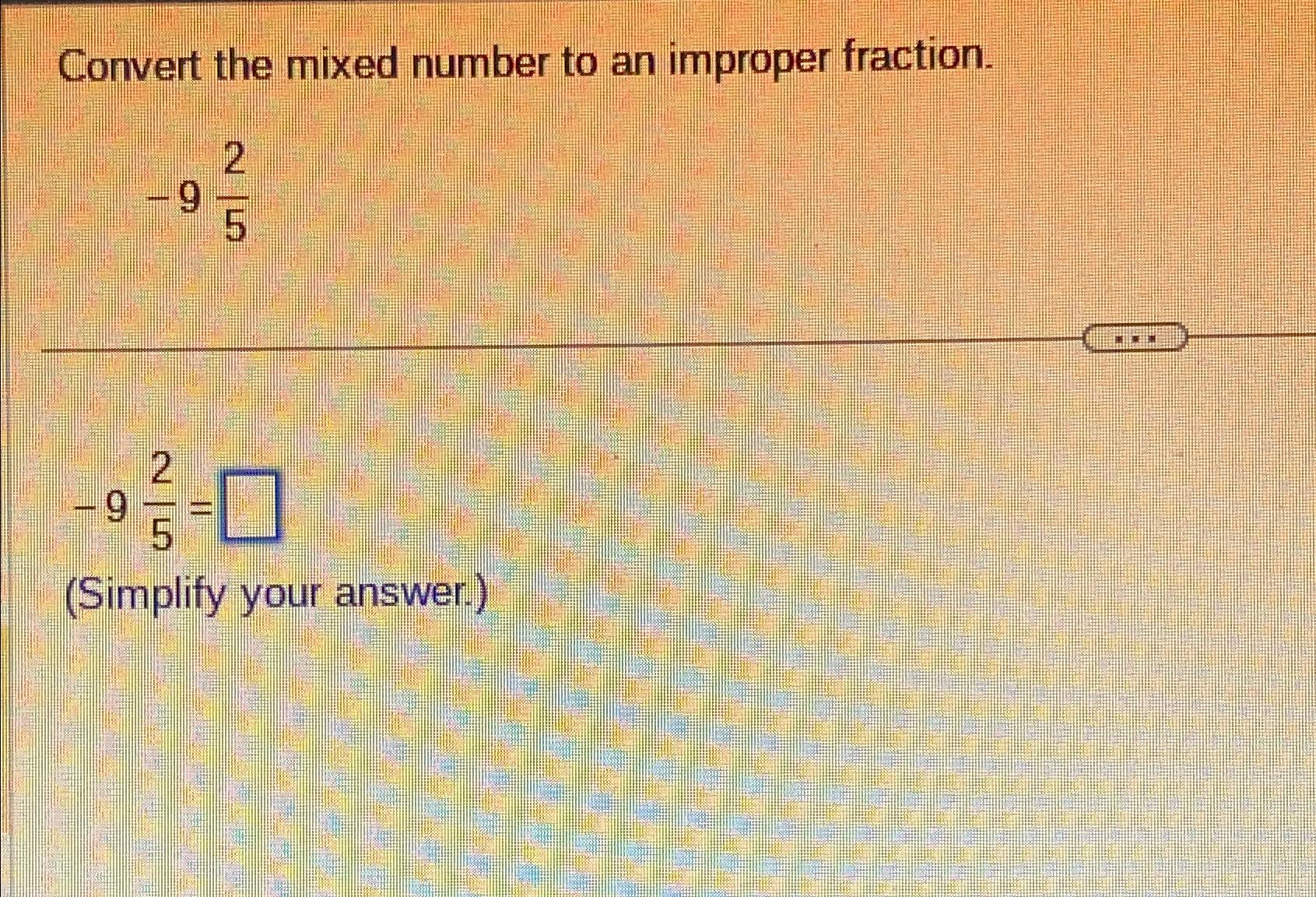 Solved Convert the mixed number to an improper | Chegg.com