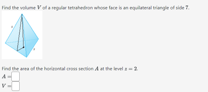 Solved Find the volume V ﻿of a regular tetrahedron whose | Chegg.com