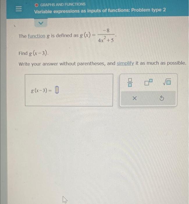 Solved The function g is defined as g(x)=4x2+5−8. Find | Chegg.com