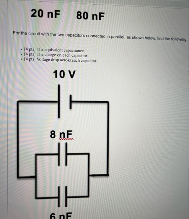 Solved For the circuit with the two capacitors connected in | Chegg.com