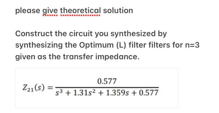 Solved please give theoretical solution Construct the | Chegg.com