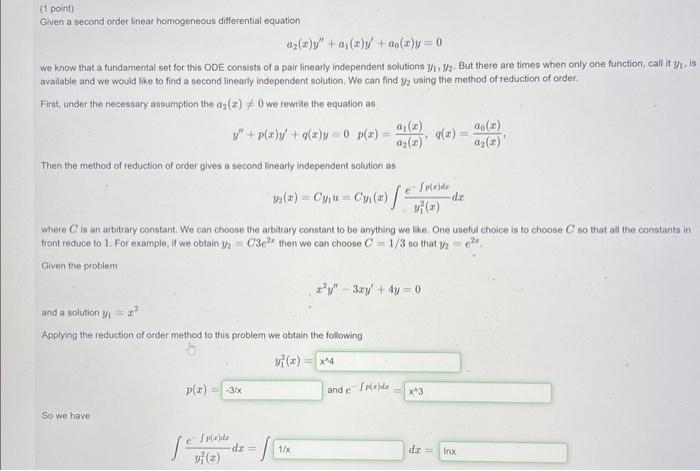 Solved (1 point) Given a second order linear homogeneous | Chegg.com