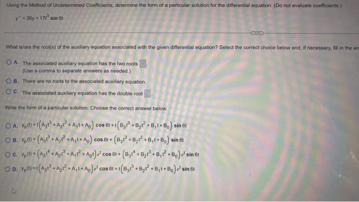 Solved Using the Method of Undetermined Coefficients, | Chegg.com