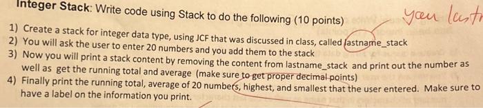 Solved Integer Stack: Write code using Stack to do the | Chegg.com