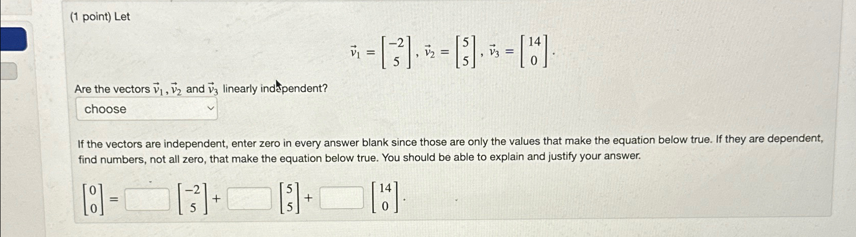 Solved (1 ﻿point) | Chegg.com