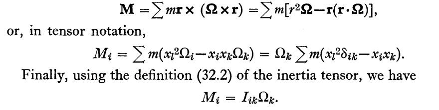Solved M=∑mr×(Ω×r)=∑m[r2Ω−r(r⋅Ω)] or, in tensor notation, | Chegg.com
