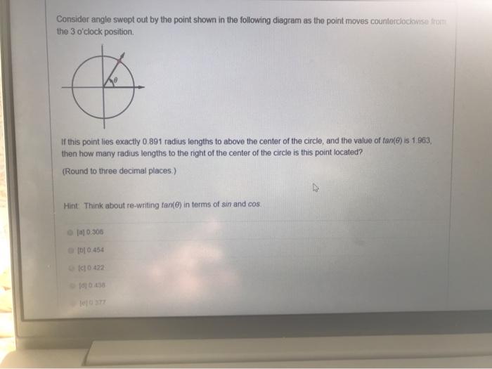 Solved Consider angle swept out by the point shown in the | Chegg.com