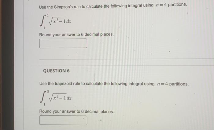 Solved Use the Simpson's rule to calculate the following | Chegg.com