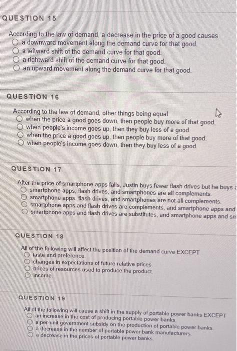 Solved QUESTION 15 According to the law of demand a decrease | Chegg.com