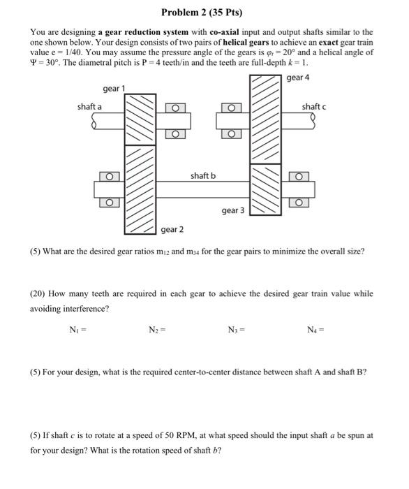 You are designing a gear reduction system with | Chegg.com