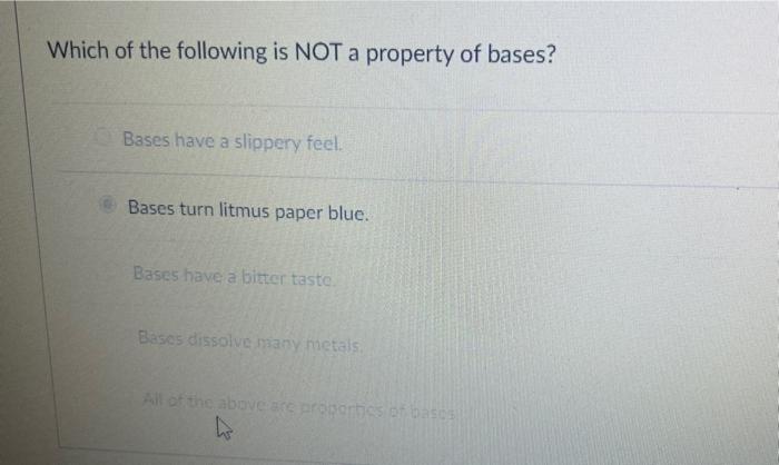 Solved Which of the following is NOT a property of bases? | Chegg.com