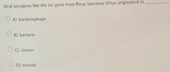 Solved Which of the following viruses is a lentivirus? A) | Chegg.com