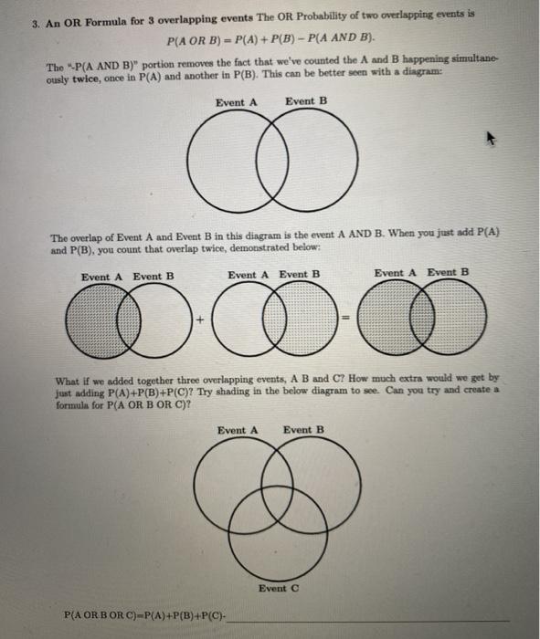 Solved 3. An OR Formula for 3 overlapping events The OR | Chegg.com