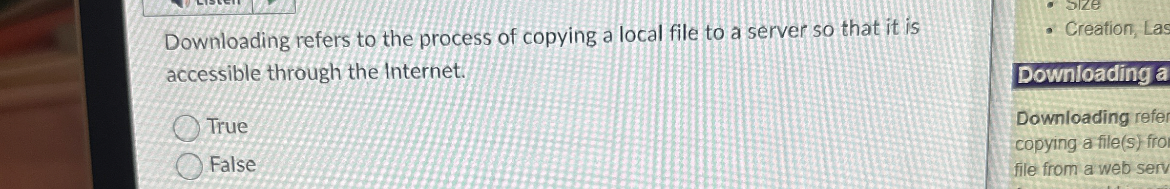 Solved Downloading refers to the process of copying a local | Chegg.com