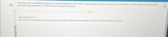 Solved A contract can be fulkiled by making an immediate | Chegg.com