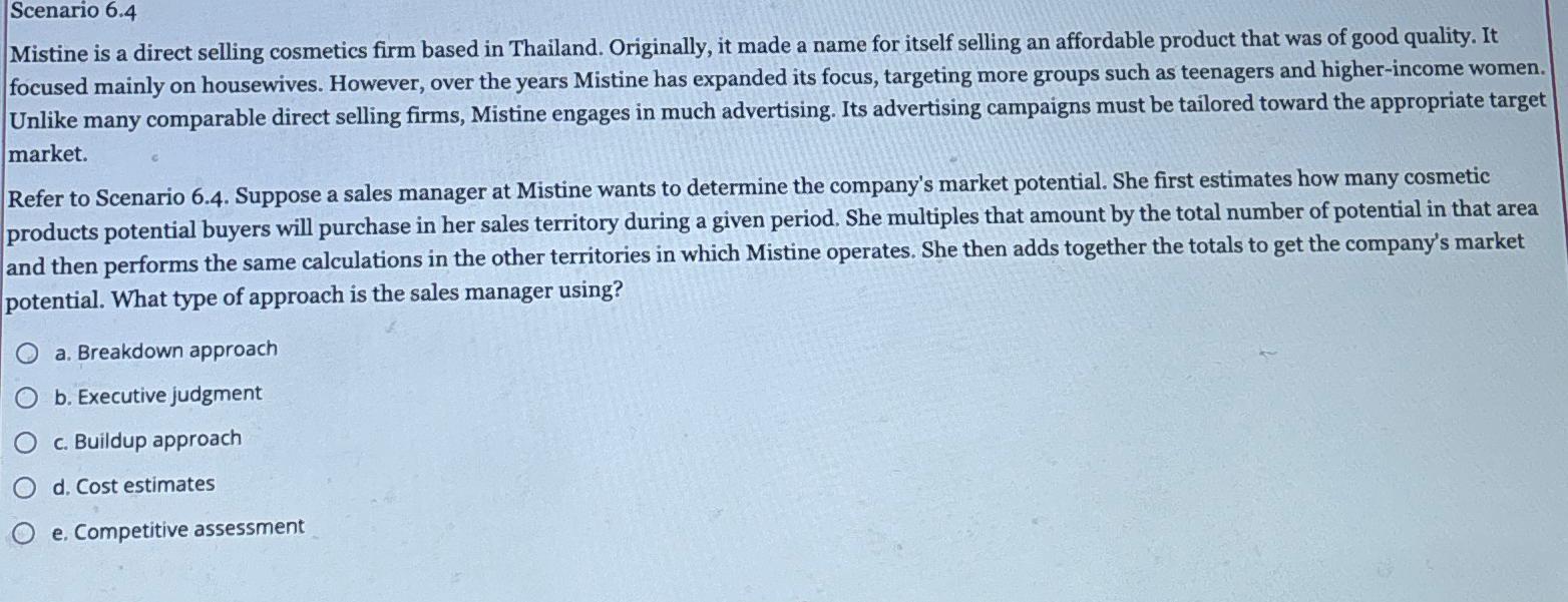 Solved Scenario 6.4Mistine is a direct selling cosmetics | Chegg.com