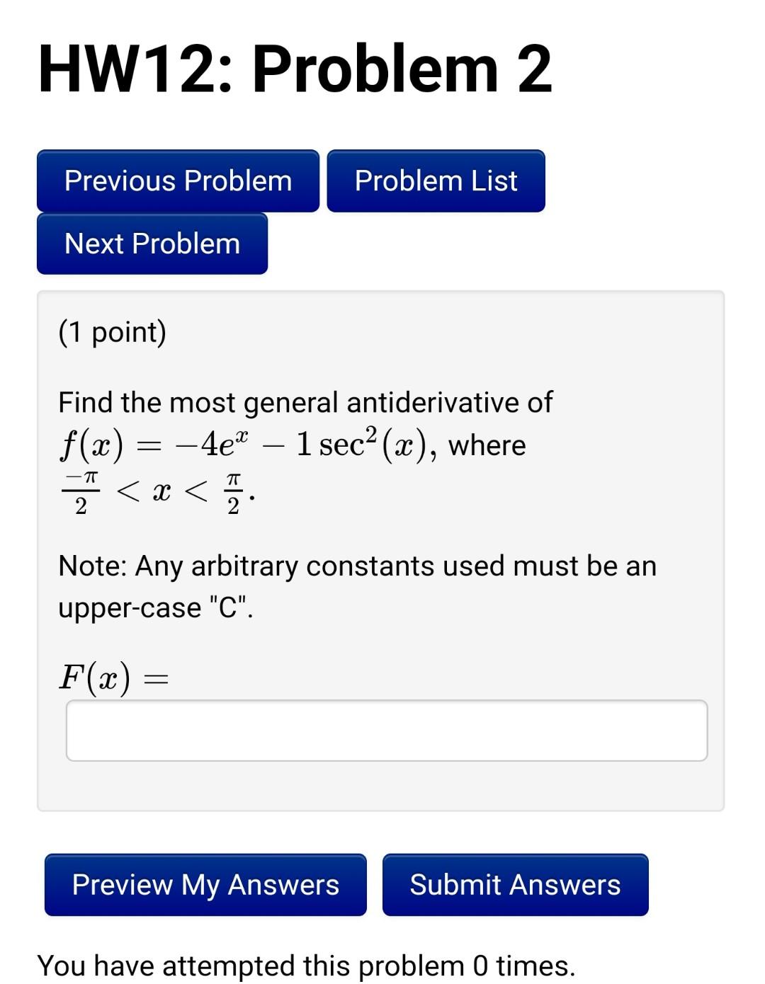 Solved HW12: Problem 2 (1 point) Find the most general | Chegg.com