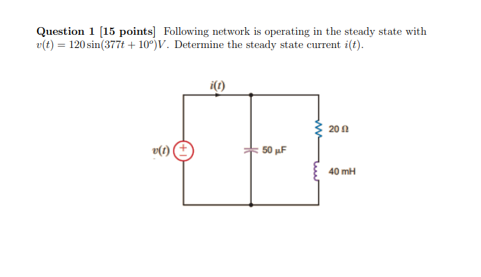 Solved Following network is operating in the steady state | Chegg.com