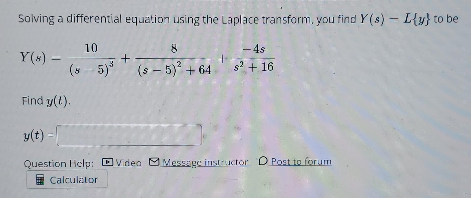 Solved Solving a differential equation using the Laplace | Chegg.com