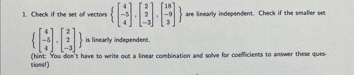 Solved 1. Check if the set of vectors | Chegg.com