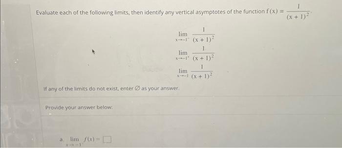 Solved Evaluate each of the following limits, then identify | Chegg.com