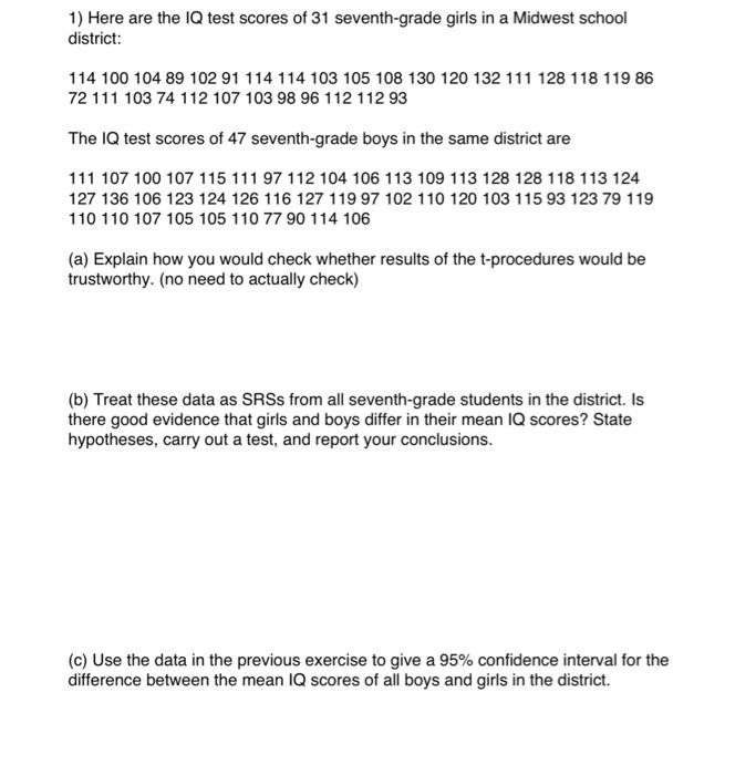 Solved 1) Here are the IQ test scores of 31 seventh-grade | Chegg.com