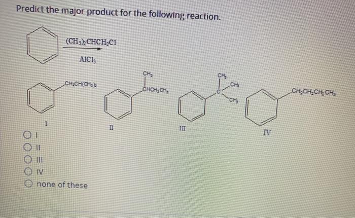 Solved Predict the major product for the following reaction. | Chegg.com