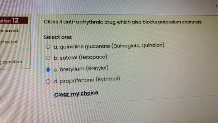 Solved Class II anti-arrhythmic drug which also blocks | Chegg.com