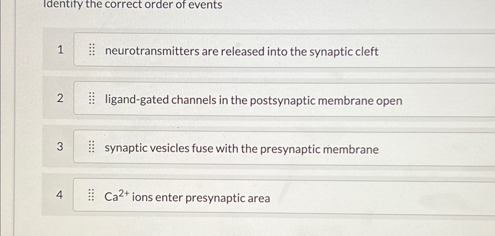 Solved 1:: neurotransmitters are released into the synaptic | Chegg.com