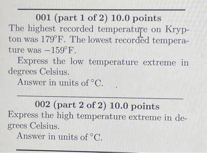 001 (part 1 of 2) 10.0 points The highest recorded | Chegg.com
