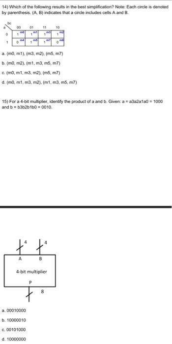 Solved 14) Which of the following results in the best | Chegg.com