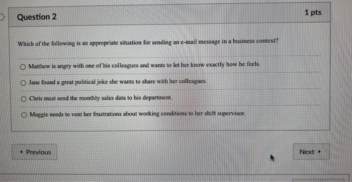Solved Which of the following is an appropriate situation | Chegg.com