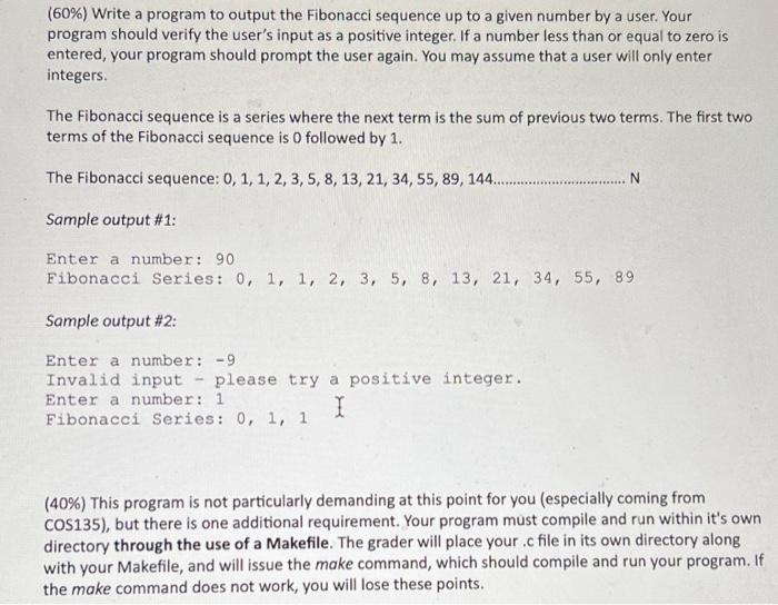 Solved program should verify the user's input as a positive | Chegg.com