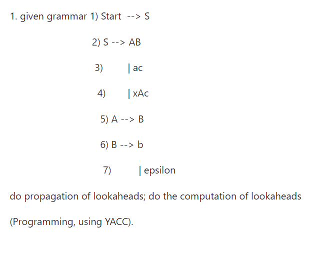 Solved given grammar 1) ﻿Start --> | Chegg.com