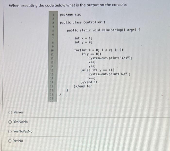 Solved When executing the code below what is the output on | Chegg.com