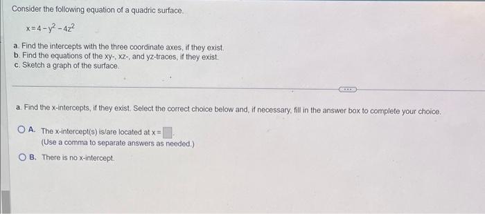 Solved Consider the following equation of a quadric surface. | Chegg.com