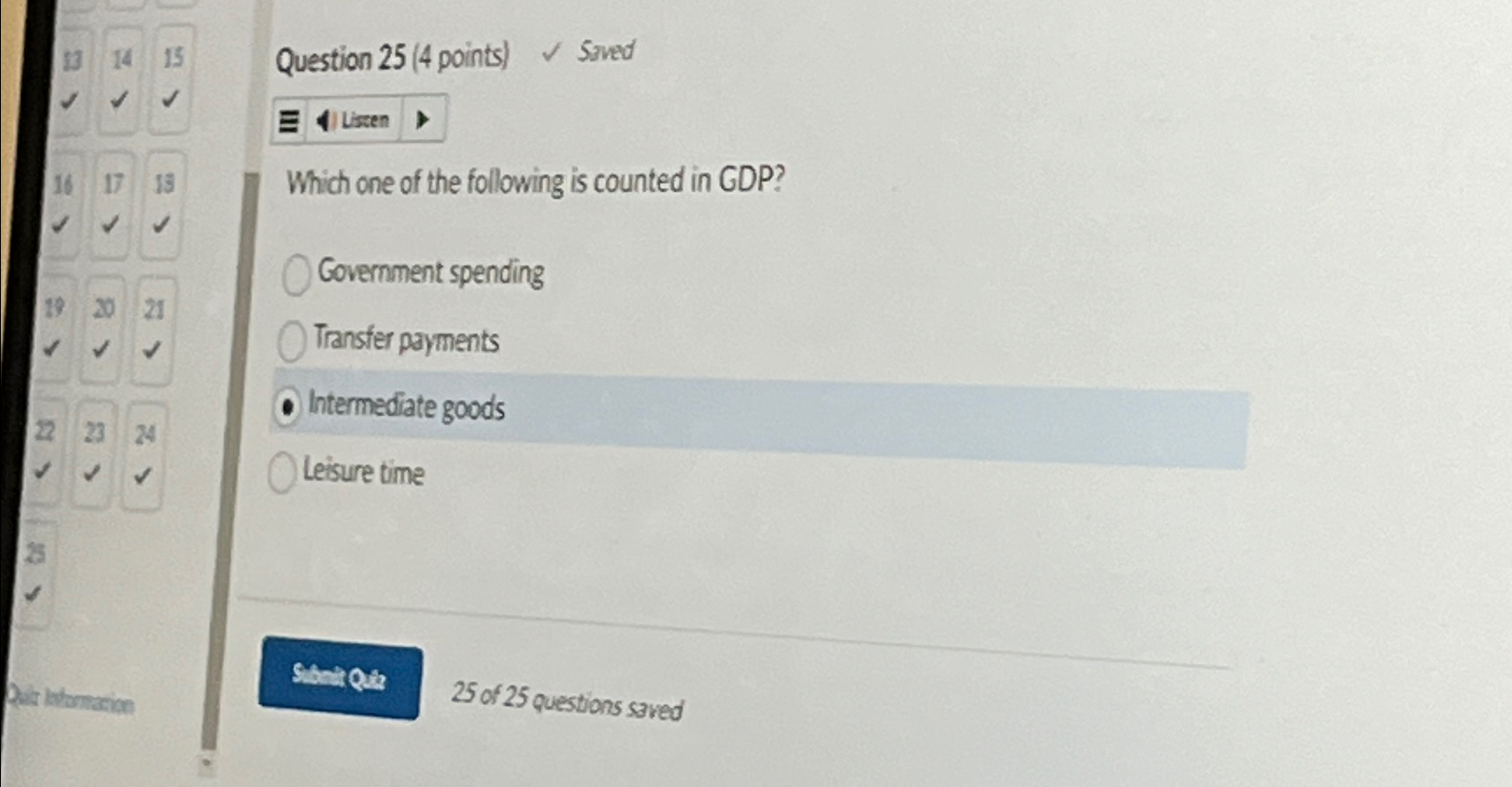 Solved Question 25 (4 ﻿points) ﻿SivedWhich one of the | Chegg.com