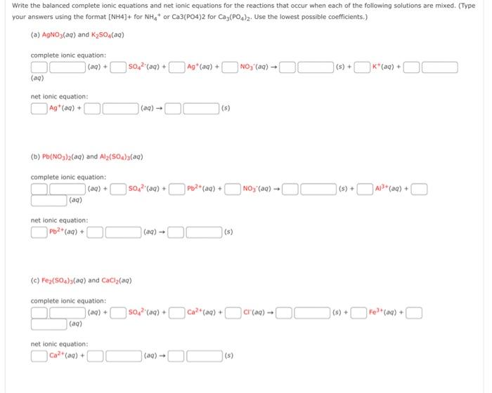Solved Write The Balanced Complete Ionic Equations And Net 8376