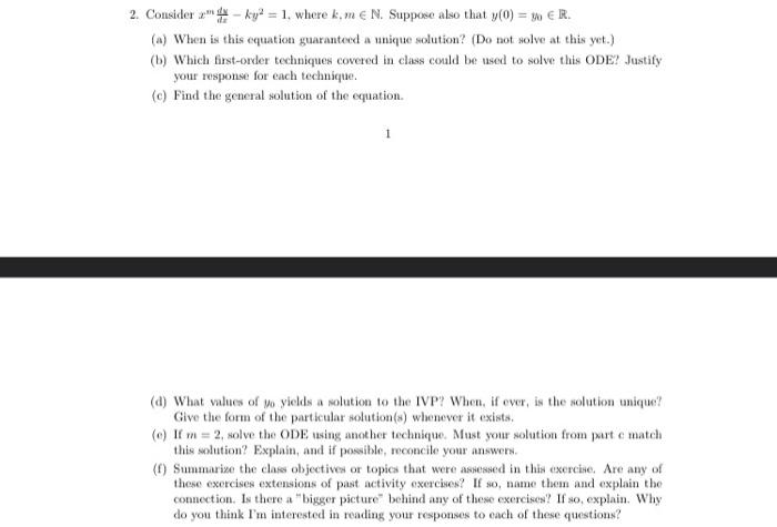 Solved 2. Consider xmdxdx−ky2=1, where k;m∈N. Suppose also | Chegg.com