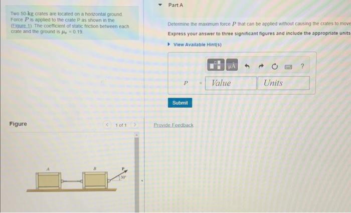 Solved Two 50-kg crates are located on a horizontal ground: | Chegg.com