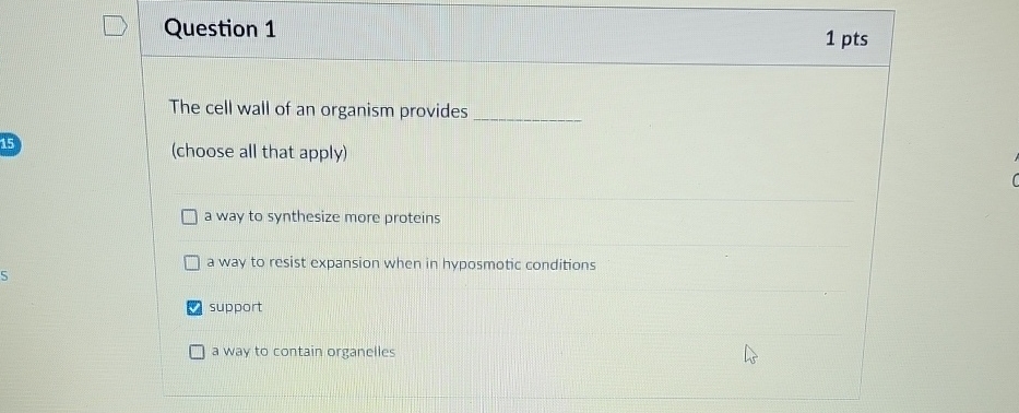 Solved Question 11 ﻿ptsThe cell wall of an organism | Chegg.com