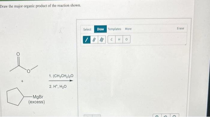 Solved Draw the major organic product of the reaction shown. | Chegg.com