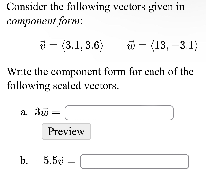 Solved Consider the following vectors given in component | Chegg.com