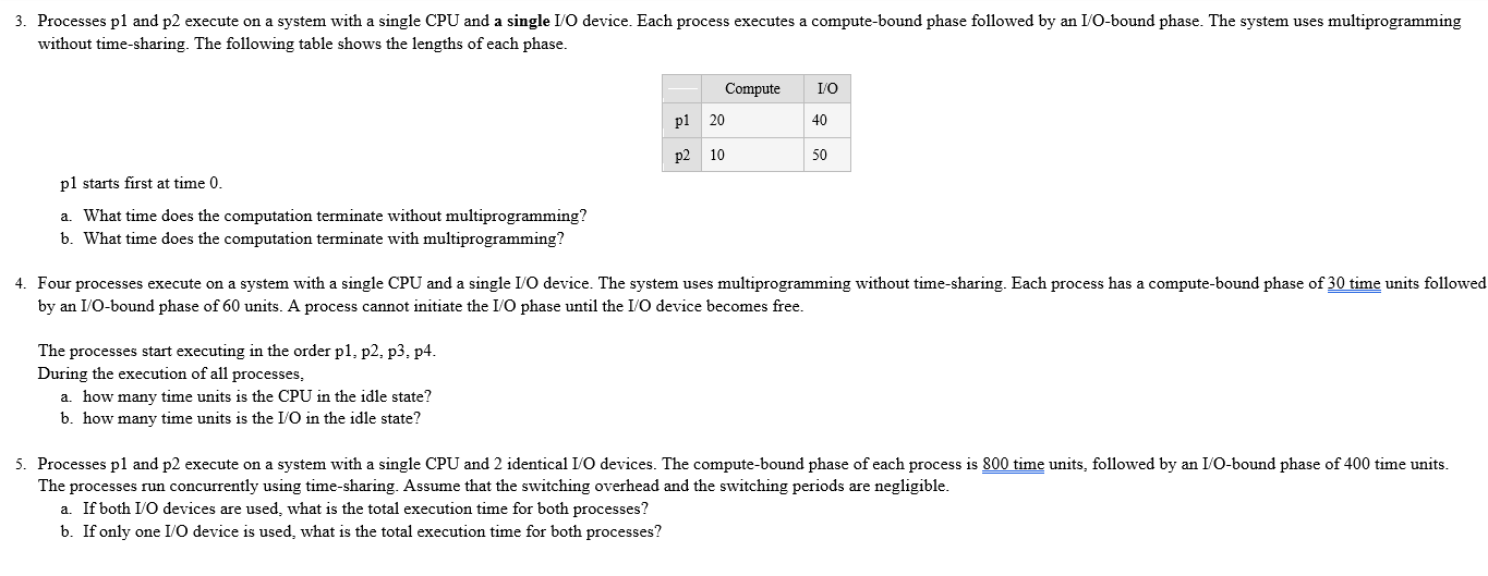 Solved Processes p 1 ﻿and p 2 ﻿execute on a system with a | Chegg.com