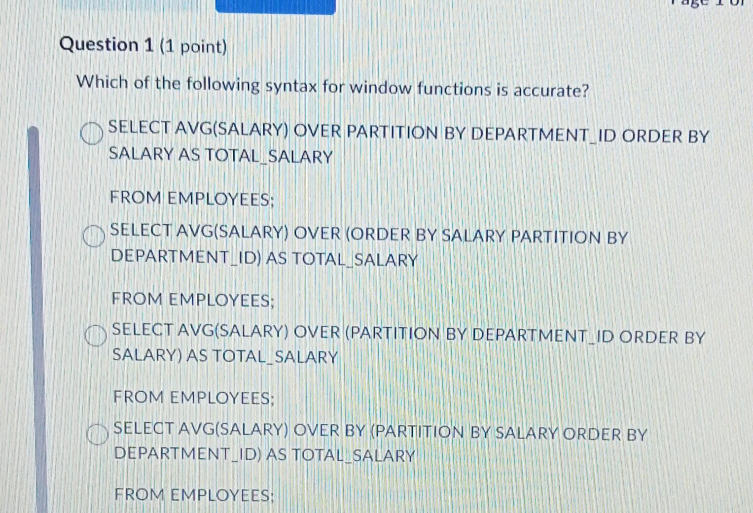 Solved Which of the following syntax for window functions is | Chegg.com